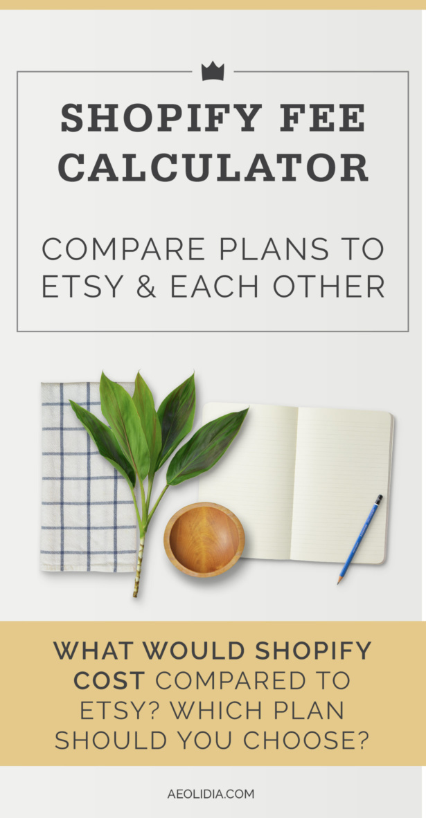Shopify Vs Etsy Fees Try Our Fee Calculator Aeolidia